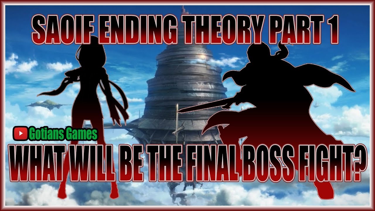 SAOIF Ending Theory! What Will Be The Final Boss Fight? Sword Art ...