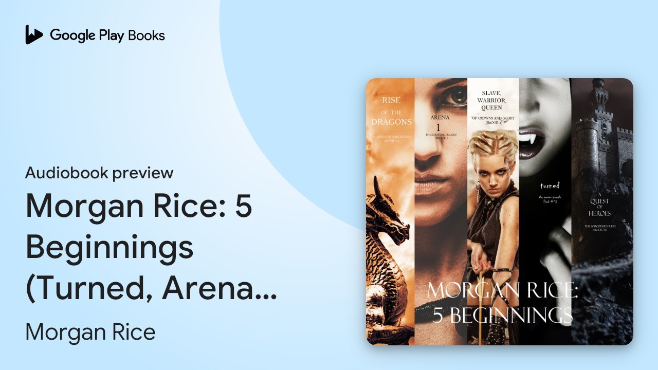 Morgan Rice: 5 Beginnings (Turned, Arena one, A… by Morgan Rice ...
