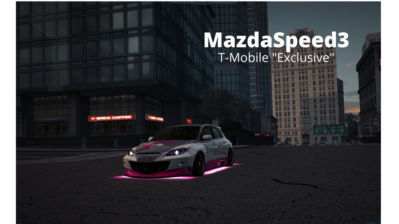 MazdaSpeed 3 T-Mobile "Exclusive in NFS World 2021(Soapbox) - YouTube