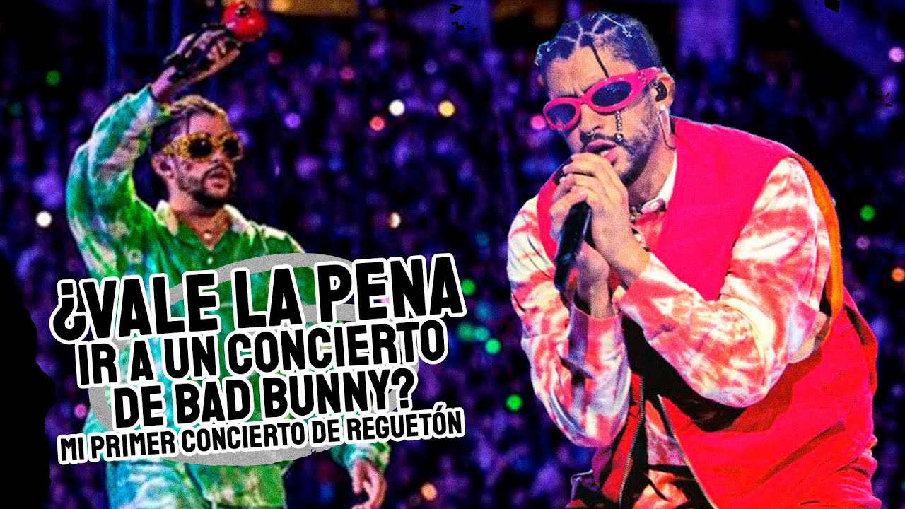 Una fiesta que no vale la pena: Bad Bunny en vivo - YouTube