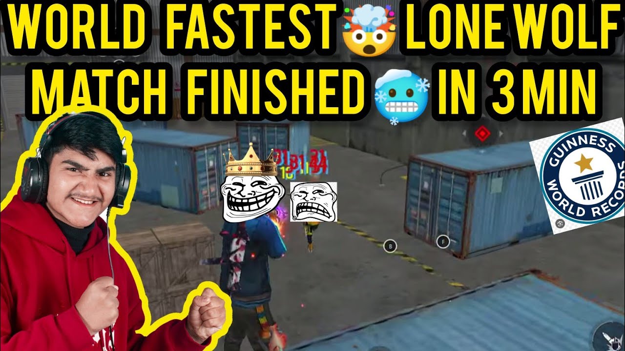 NEW GUINNESS☠️ OF WORLD RECORD WORLD FASTEST😱 LONE WOLF MATCH FINISHED ...