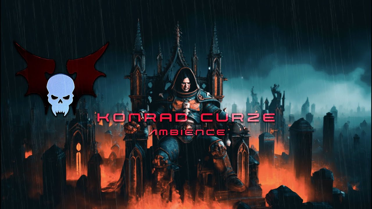 Konrad Curze | The Night Haunter | Warhammer 40K Dark Ambient | Gothic ...