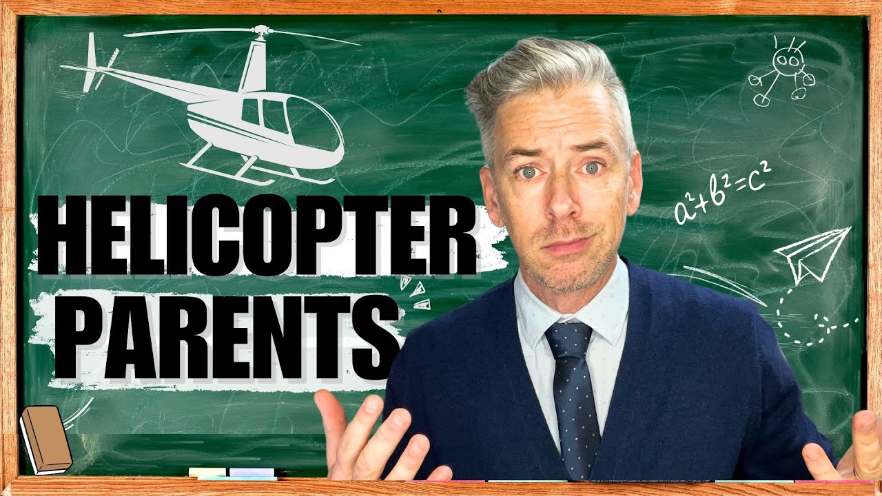 Helicopter Parents: How to Handle Over-Involved Parents Like a Pro ...