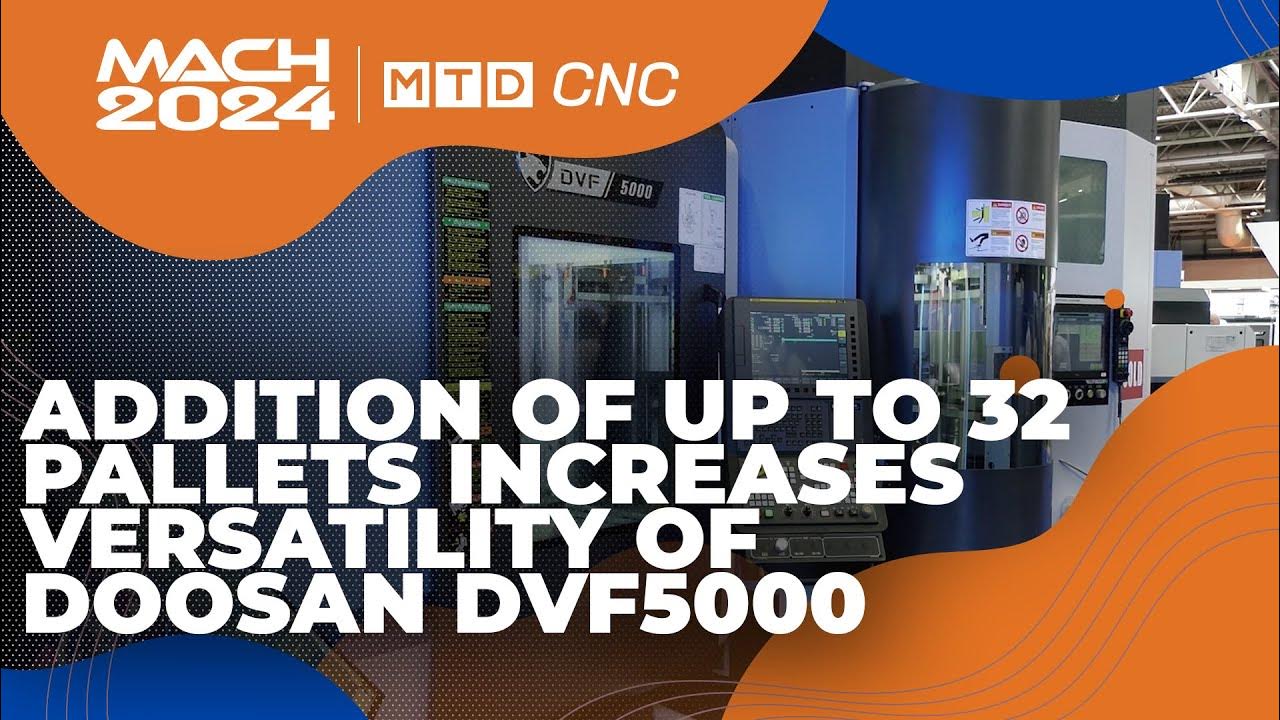 DN Solutions DVF 5000 for lights out manufacture - YouTube