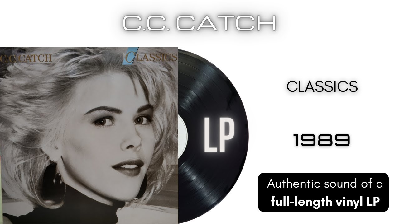 C.C Catch - Classics [LP Full Album] - YouTube