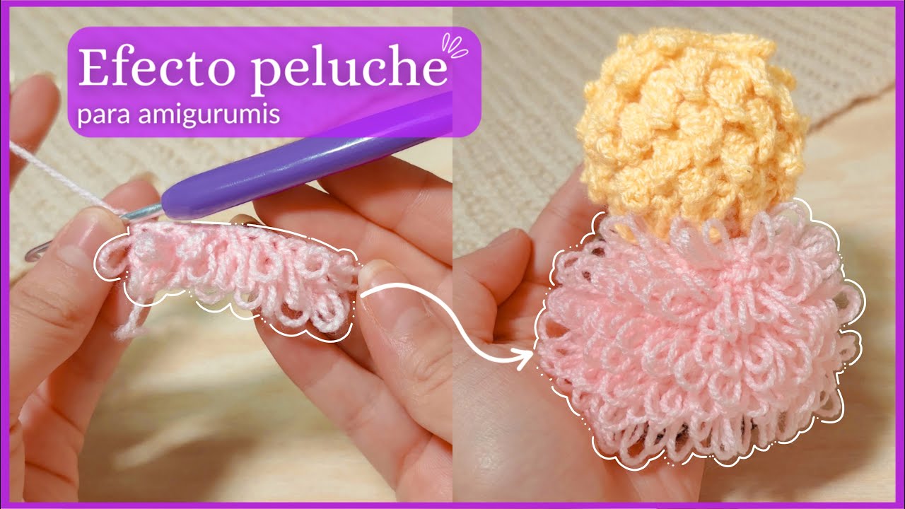 😱 MEJORA TUS AMIGURUMIS con este Efecto de Peluche 🧶 Crochet Tutorial ...
