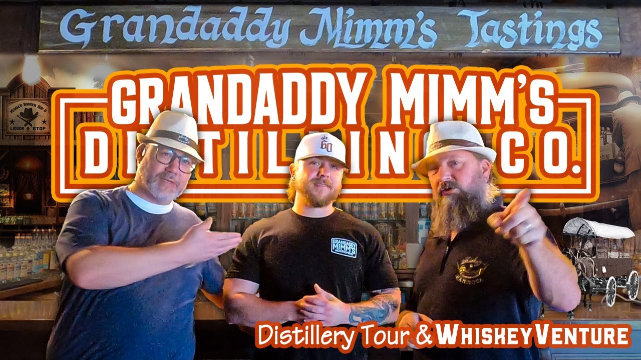 Gran Daddy Mimms Distilling Tour and WhiskeyVenture - YouTube
