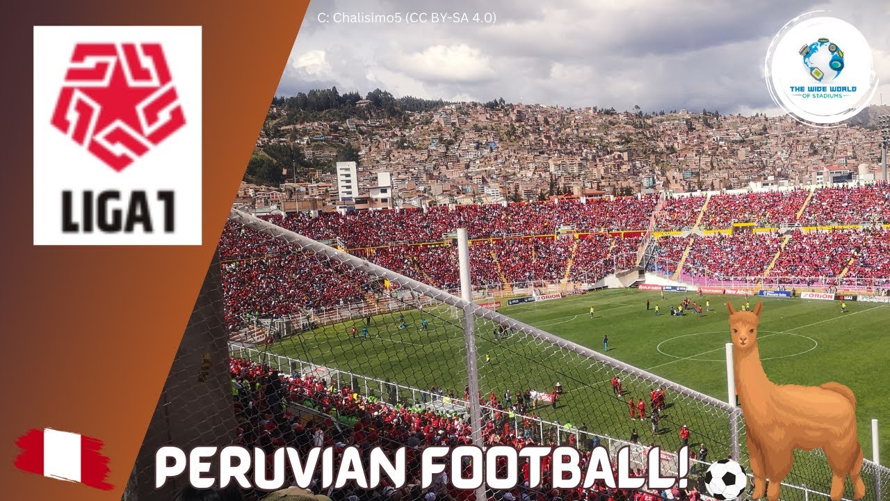 Peruvian Liga 1 Stadiums - YouTube