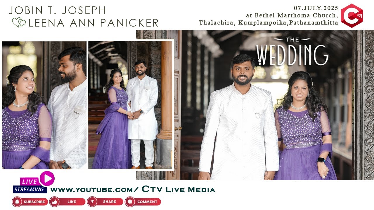 JOBIN T JOSEPH & LEENA ANN PANICKER | Wedding Ceremony On 07.JULY.25 ...