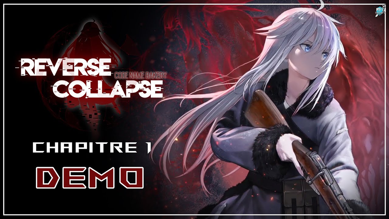 REVERSE COLLAPSE: CODE NAME BAKERY - Chapitre 1 - Démo découverte | RPG Univers - YouTube