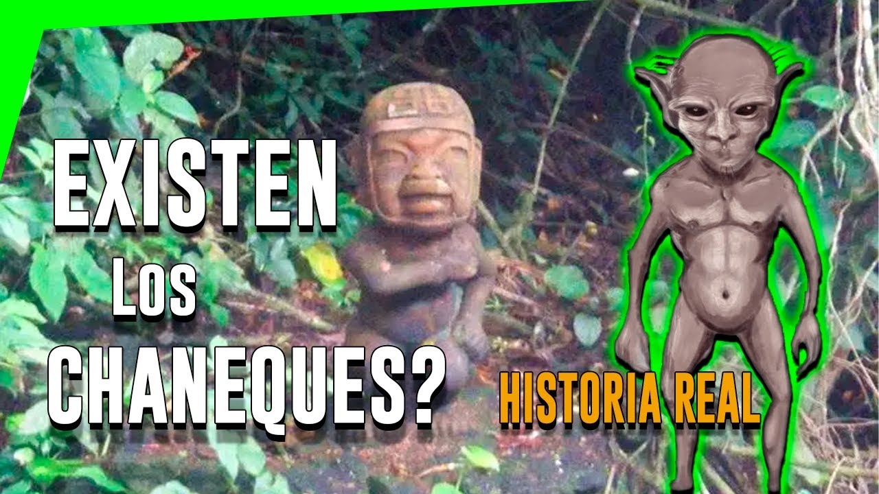LOS CHANEQUES EXISTEN 😱👾y te cuento MI HISTORIA - YouTube