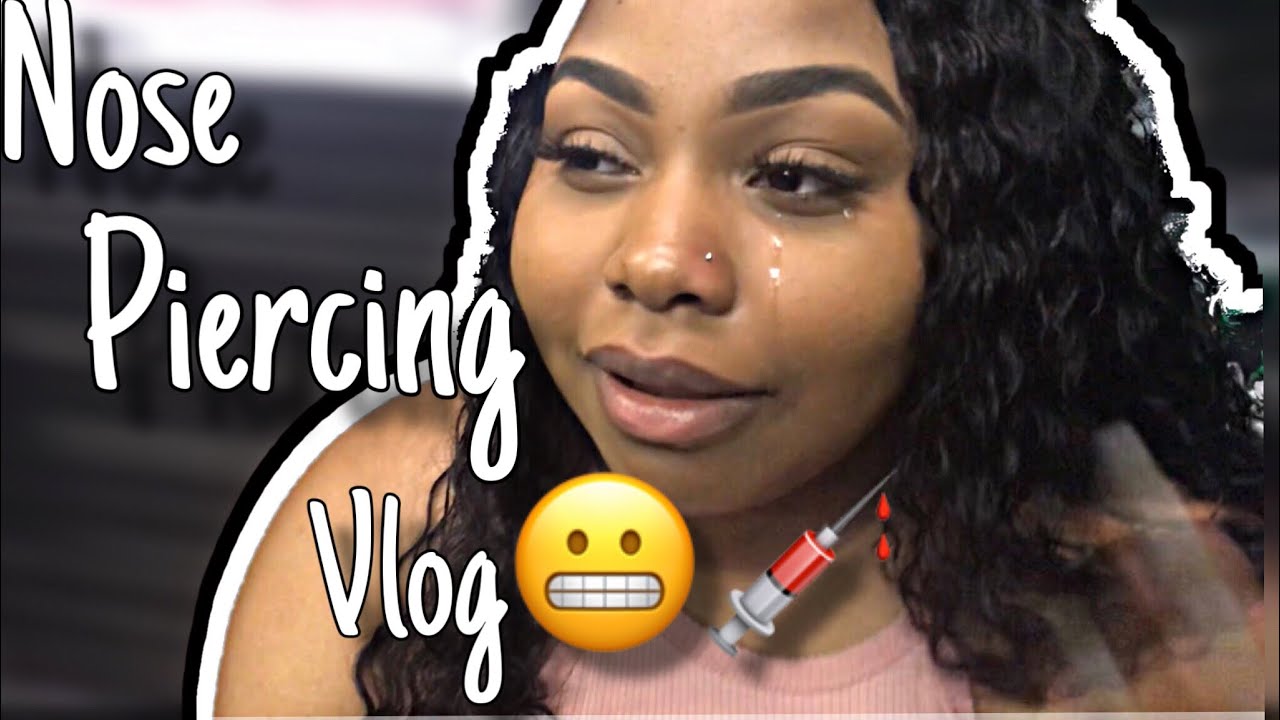 Getting My Nose Pierced I Cried Youtube