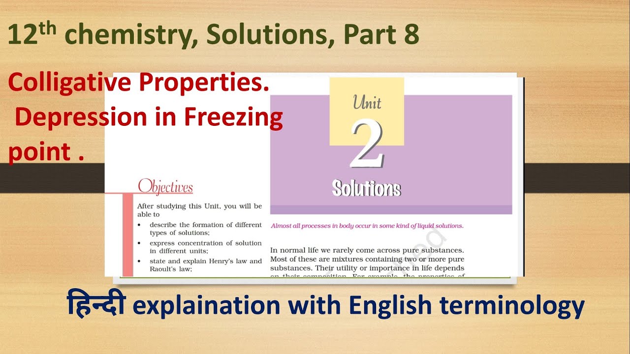 NCERT Chemistry//Class 12//Chapter 2//Solutions//Part 8//Depression in ...