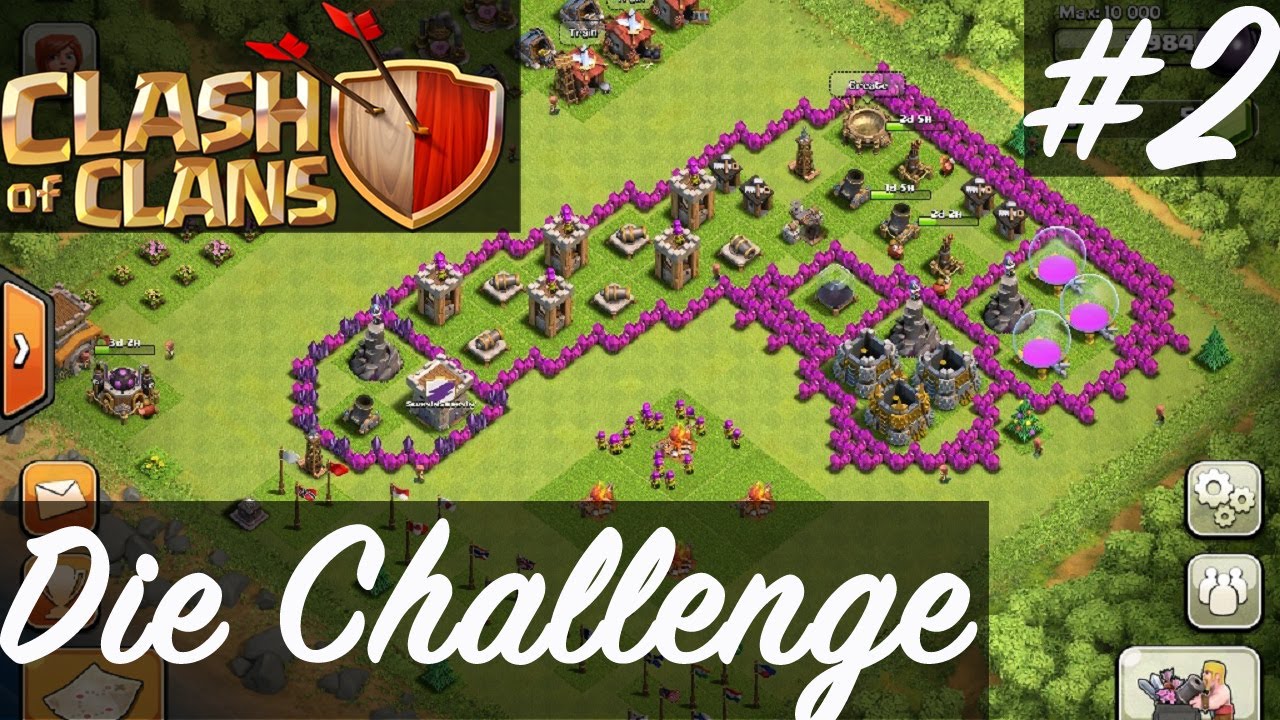 Clash of Clans - DIE CHALLENGE #2 || Let's Play COC [Deutsch/German HD] - YouTube