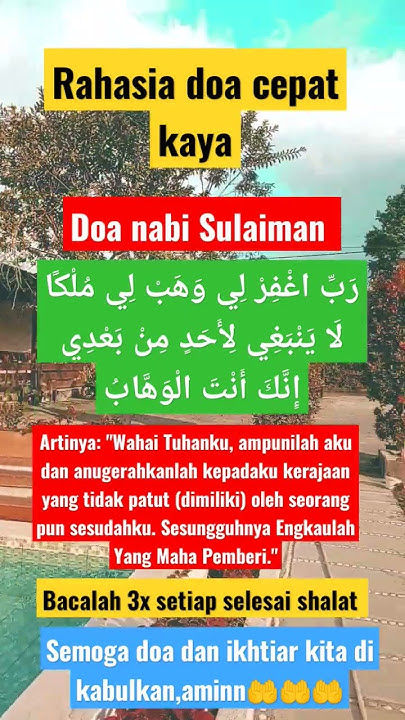 bacalah doa nabi Sulaiman ini jika ingin cepat kaya,doa kaya raya,doa pembuka pintu rezeki - YouTube
