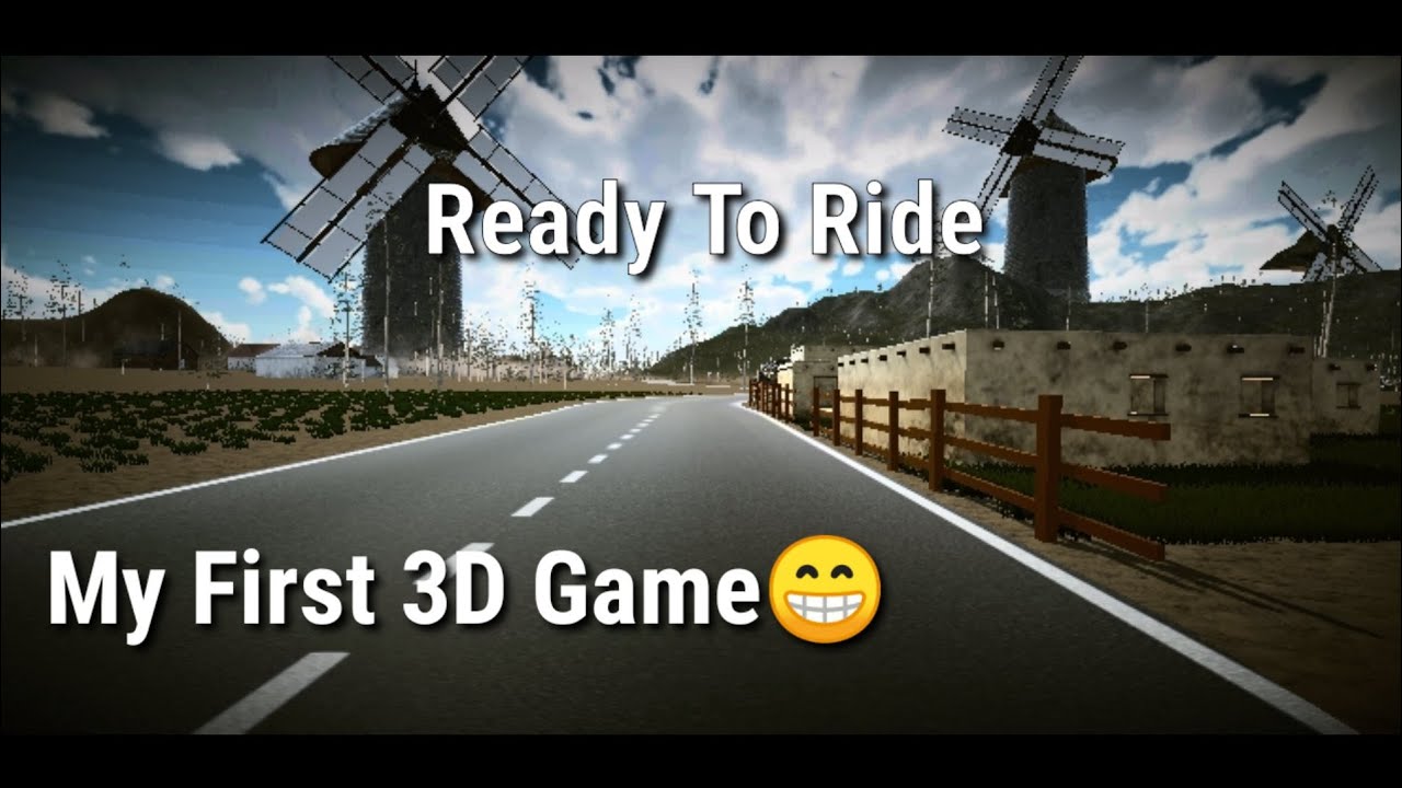 Ready To Ride | A Simulation Game || This Is The First 3D Game That I ...