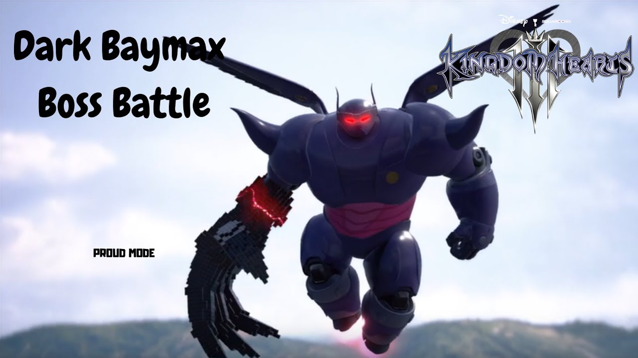 Kingdom Hearts 3: Dark Baymax Boss Battle (Proud Mode) - YouTube