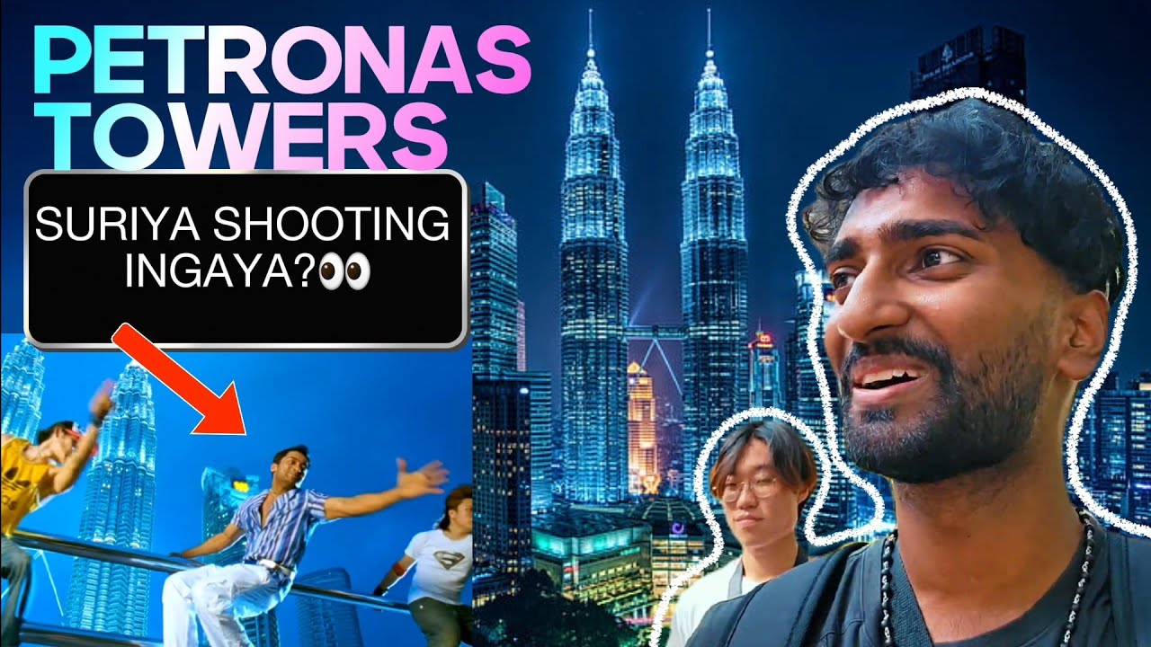 Suriya Inga Than Shooting Vanthara?🤯 Petronas Towers in Malaysia🔥 # ...
