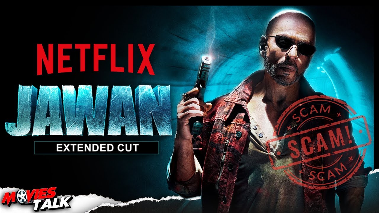 JAWAN Netflix Release Extended Cut 😨 SACAM..? - YouTube