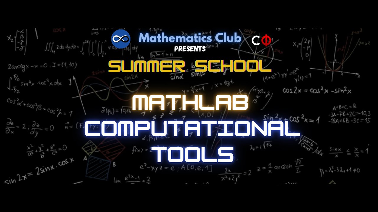 MathLab - Summer School 24' | Mathematics Club, IIT Madras - YouTube
