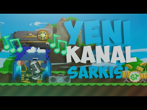 KANAL ŞARKISI / KAYIP ARMY 2 / Growtopia Türkçe