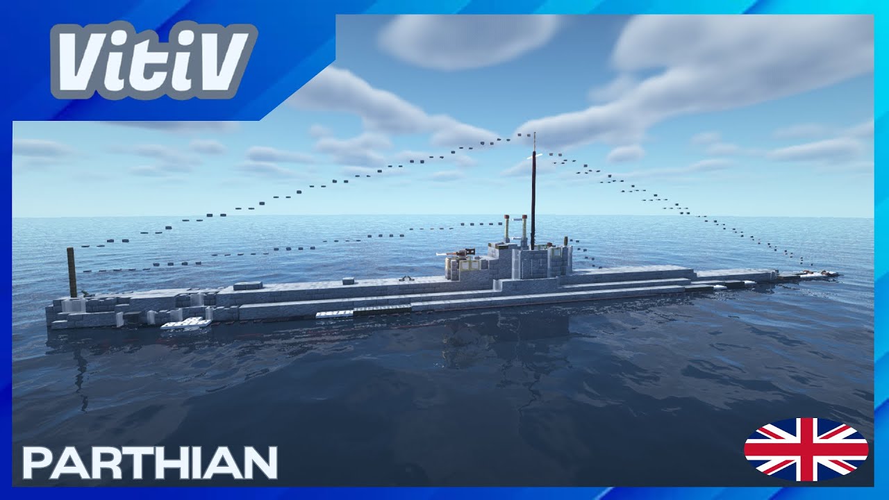 HMS Parthian (N75) - Parthian-class Submarine - Minecraft - YouTube
