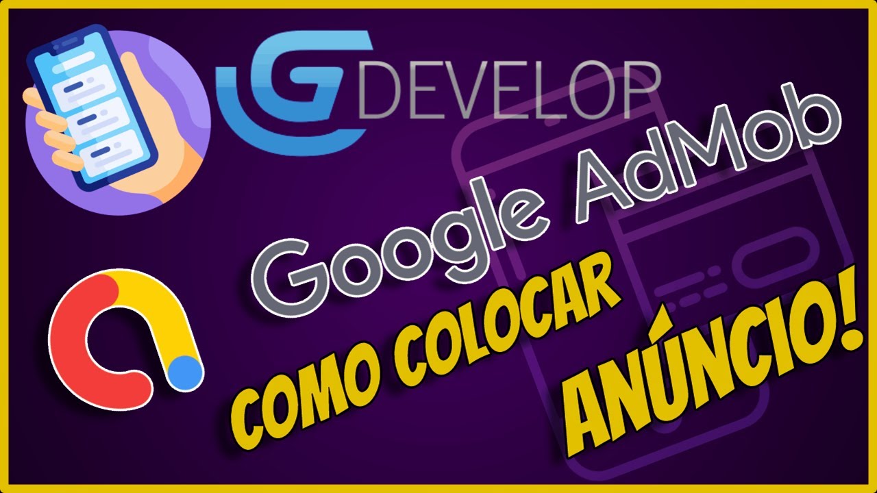Como colocar anúncios no jogo pela Gdevelop 5 - Google AdMob - YouTube