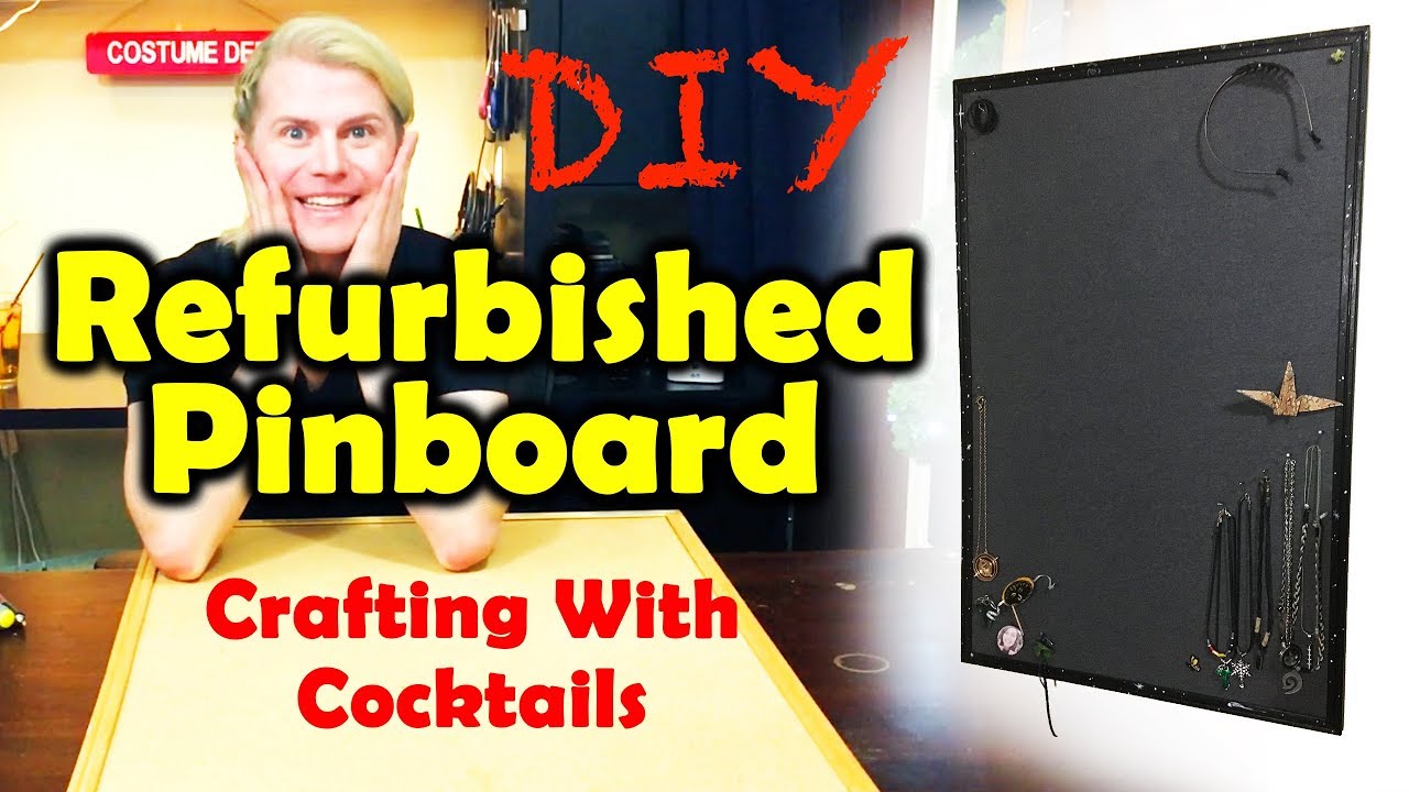 DIY Custom Pin Board - Crafting With Cocktails 4.05 - YouTube
