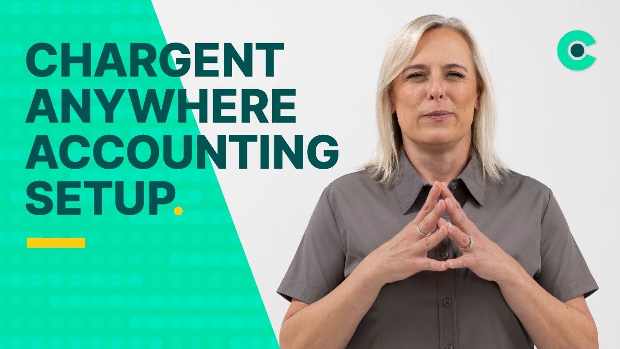 Chargent Anywhere - Accounting Team Setup - YouTube