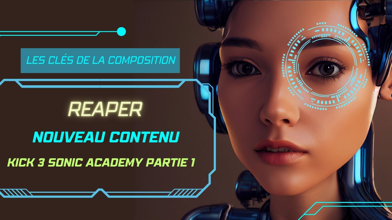 Reaper Gratuit Les clés de la composition Kick 3 Sonic Academy Partie 1 ...