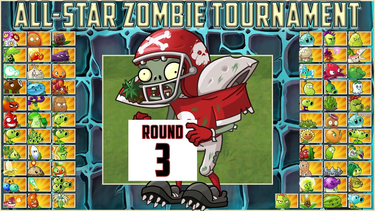 The All-Star Zombies Tournament - Round 3 | Plants vs Zombies 2 Epic ...