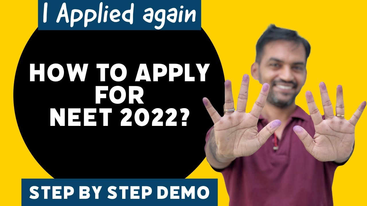 NEET 2022 Application Demo | How to apply for NEET 2022 | Step by step ...