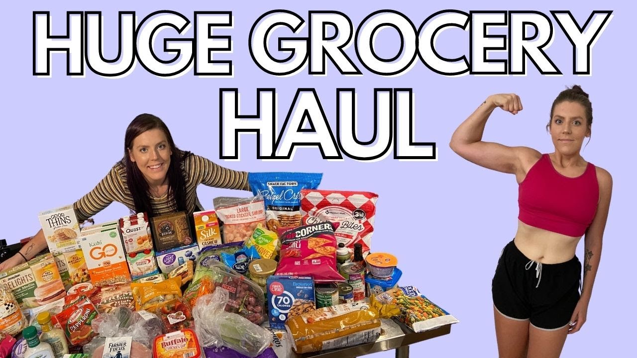 HUGE GROCERY HAUL | Sam's Club & Meijer | Foods I Eat to Lose Weight ...