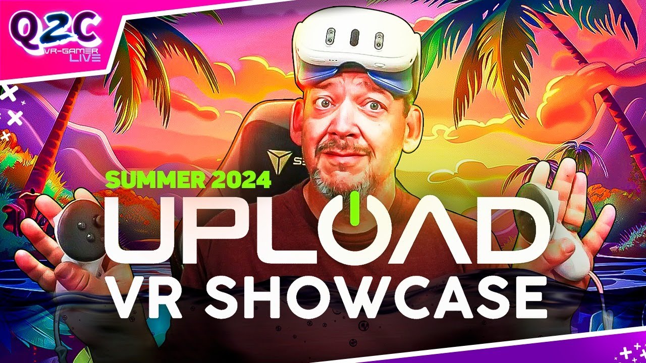 Upload VR Showcase Live Stream with Eric, Wes Dillon and Jay Bratt ...