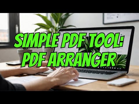 PDF Arranger, the easy cool way to organize PDF files.