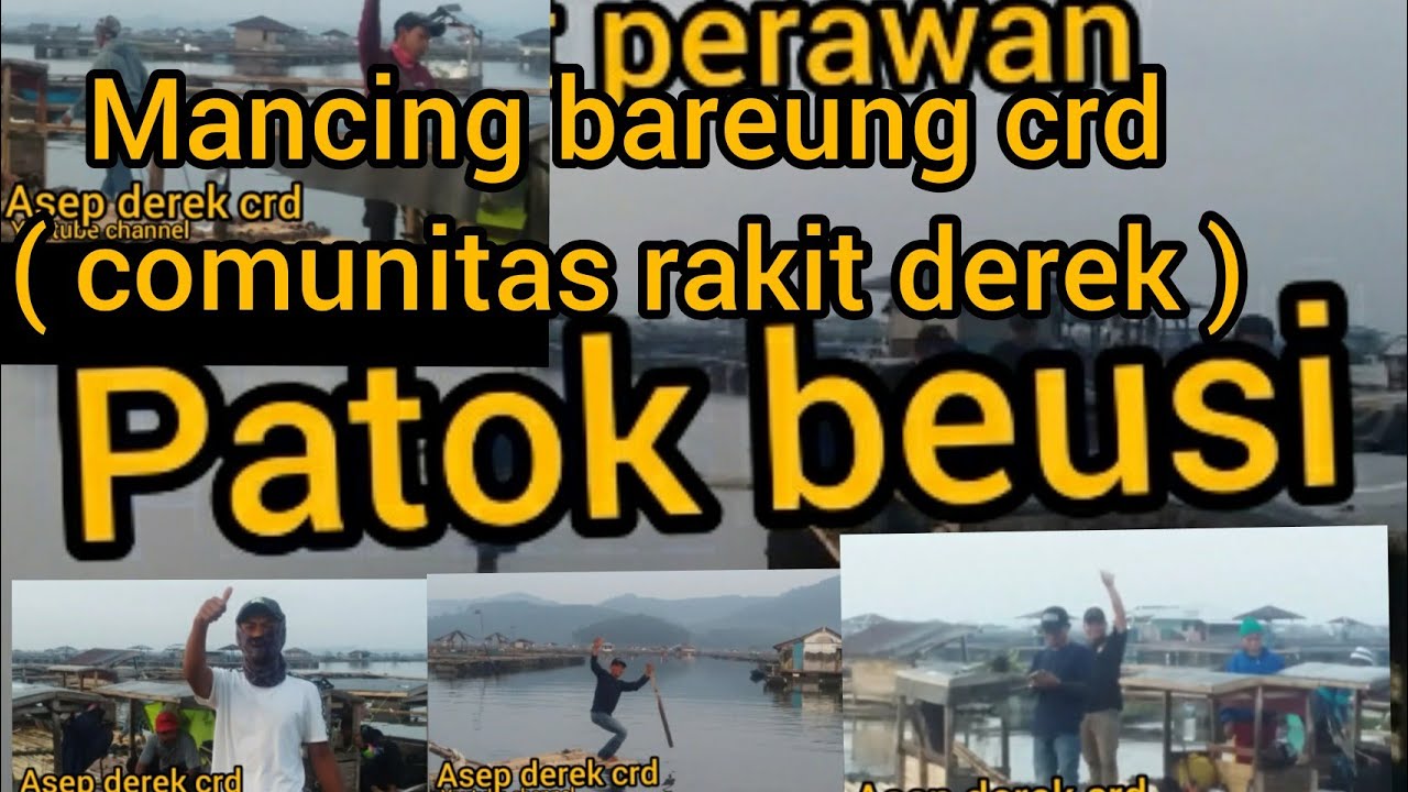 part 1 tgl 10-4-2022 mancing crd (comunitas rakit derek) - YouTube