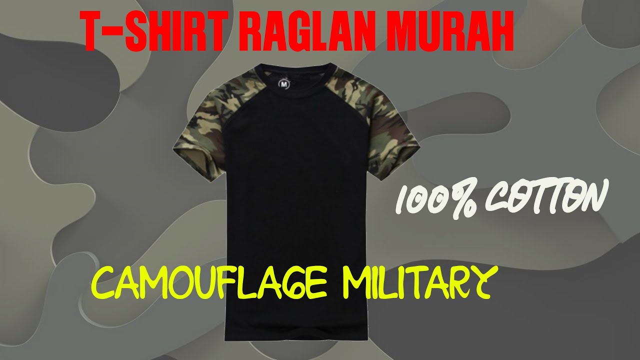 T SHIRT CELORENG CAMOUFLAGE MILITARY MURAH DI SHOPEE - YouTube