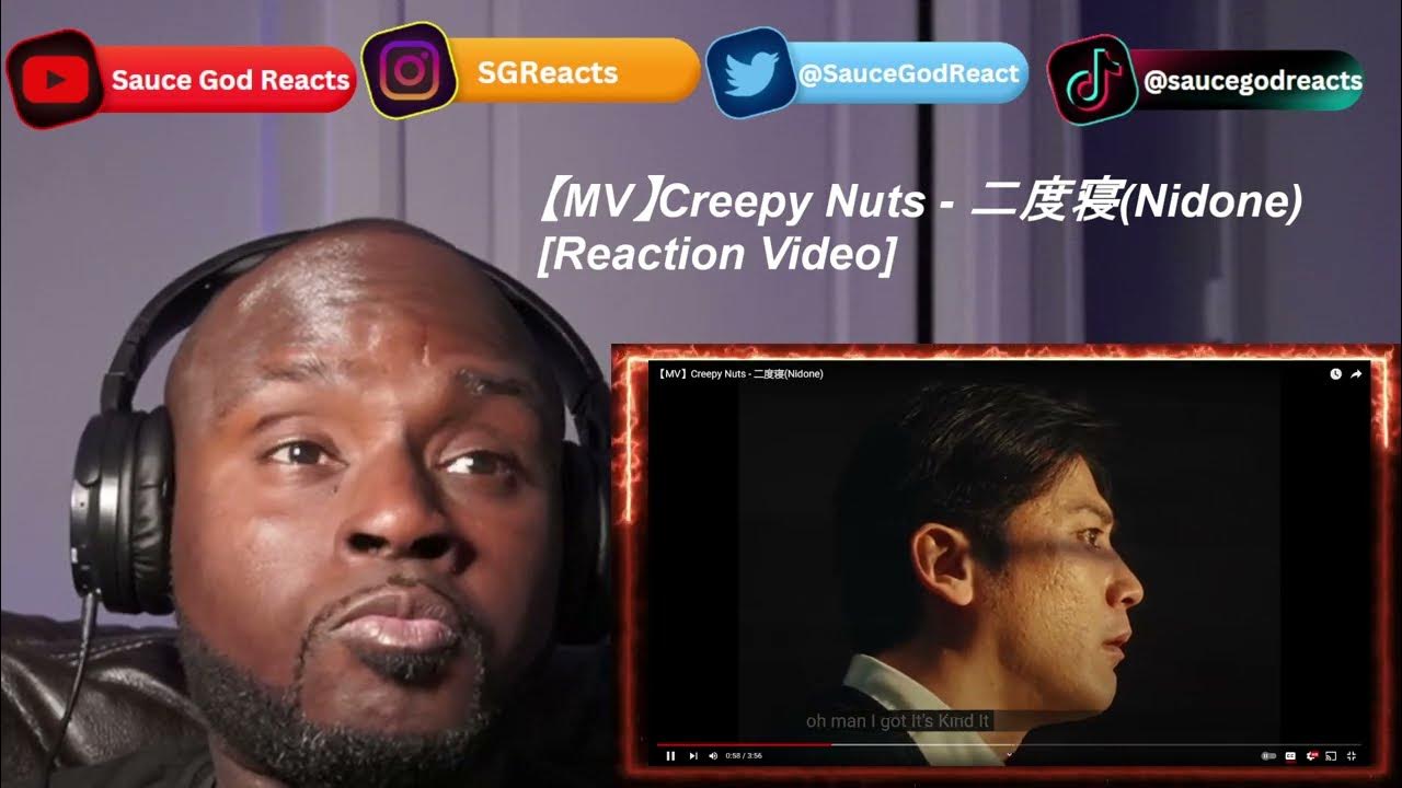 【MV】Creepy Nuts - 二度寝(Nidone) | REACTION - YouTube