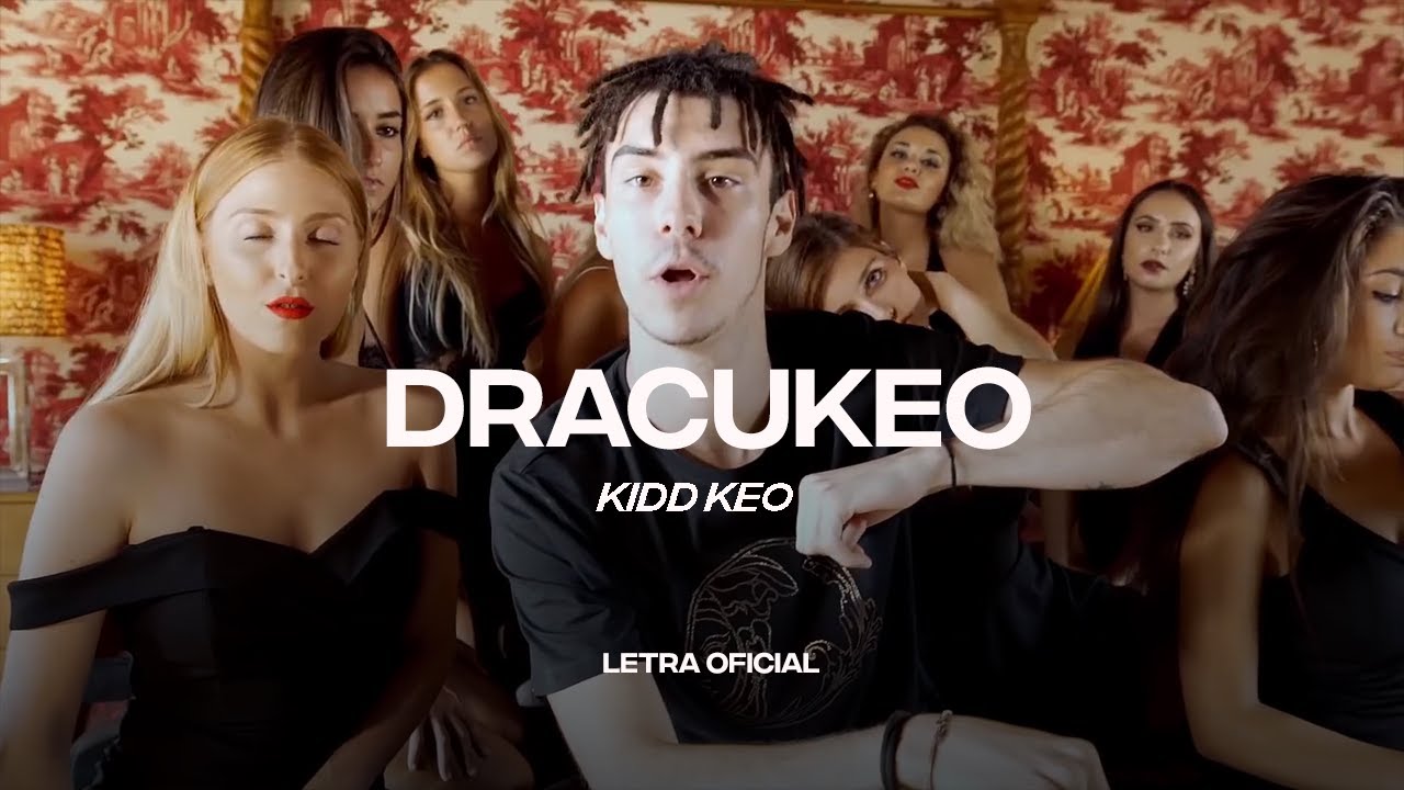 Kidd Keo - Dracukeo (Lyric Video) | CantoYo - YouTube