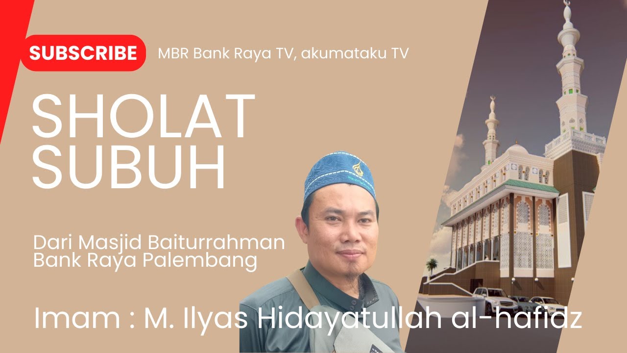 🔴LIVE | SHOLAT SUBUH | MASJID BAITURRAHMAN - YouTube