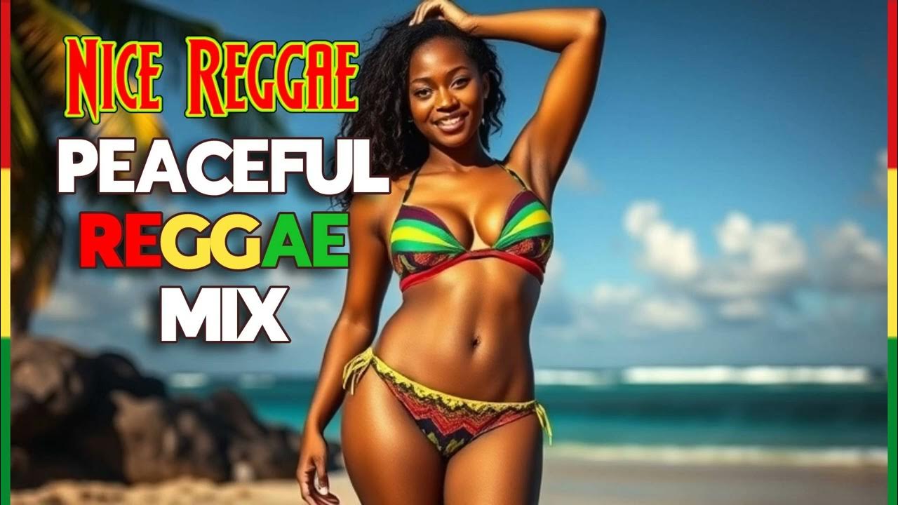 Peaceful Reggae Mix 🔥 Nice Reggae | Relax/ Study/ Chill/ Jamaican Reggae Instrumental - YouTube