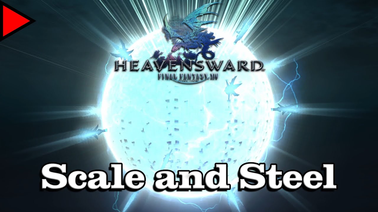 🎼 Scale and Steel (𝐄𝐱𝐭𝐞𝐧𝐝𝐞𝐝) 🎼 - Final Fantasy XIV - YouTube