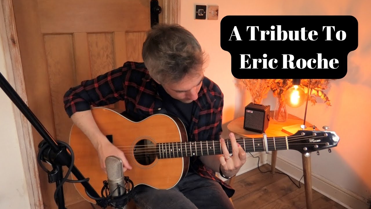 Eric Roche - 'To Be The Light' (a tribute) - YouTube