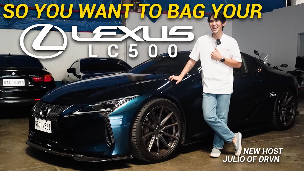 SO YOU WANT TO BAG YOUR - LEXUS LC500 ! - YouTube