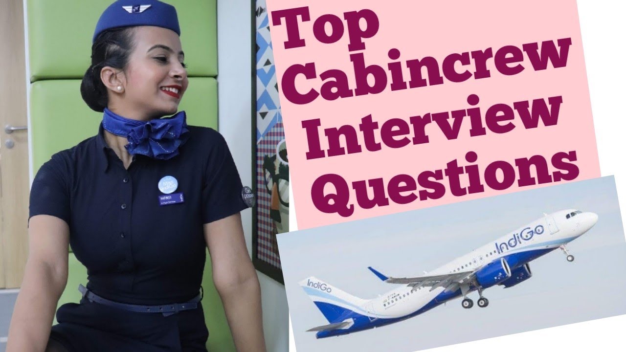 Cabin Crew Interview Questions/ Frequently asked questions in Cabin ...