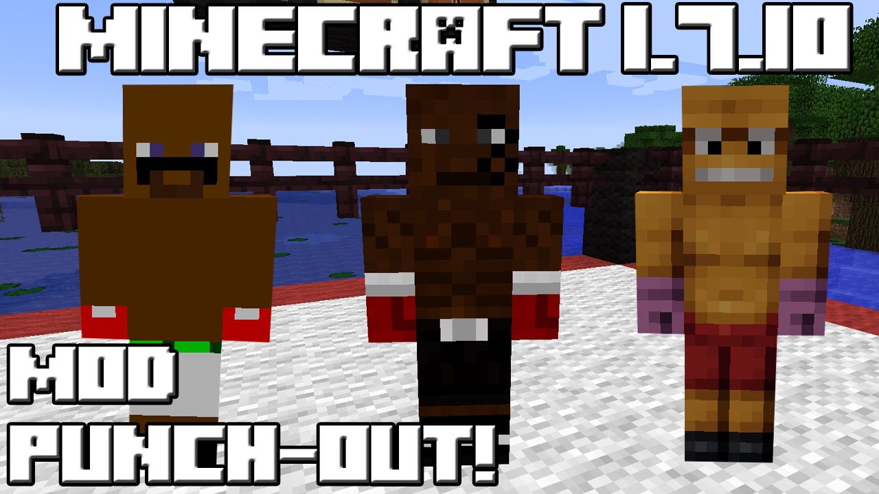 Minecraft 1.7.10 MOD PUNCH-OUT! EL BOXEADOR MADAFAKA! - YouTube