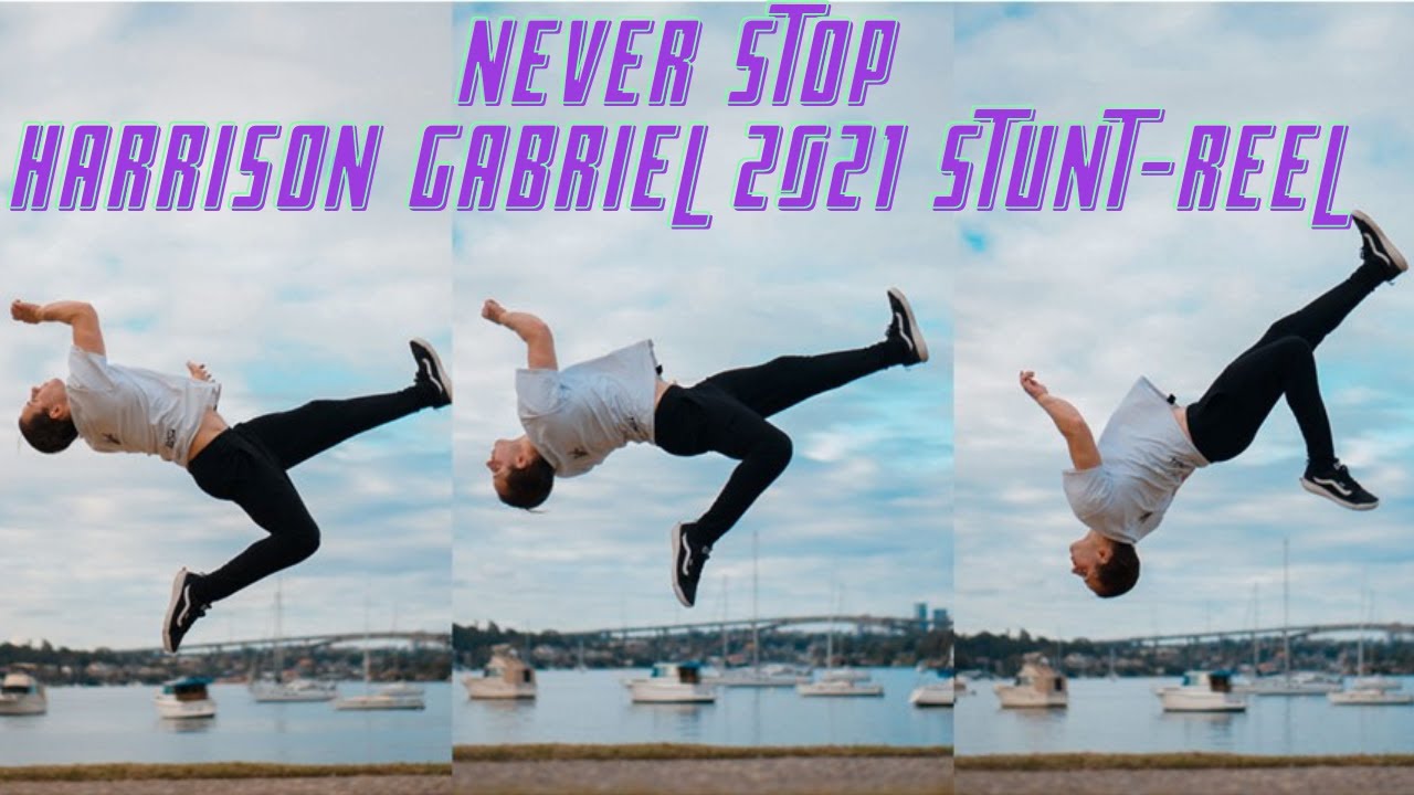 Never Stop Harrison Gabriel 2021 Parkour Reel - YouTube