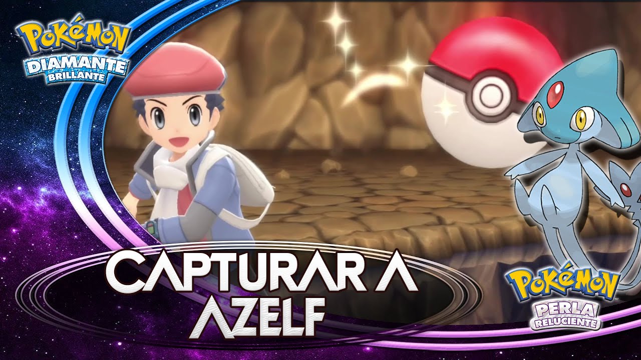 💥 Cómo CAPTURAR a AZELF con POKÉBALL en POKÉMON DIAMANTE BRILLANTE 💥 ...