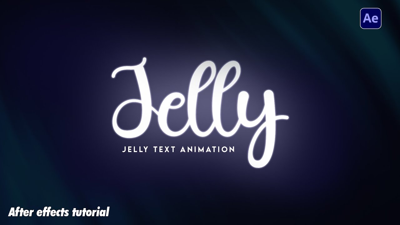 After effects tutorial - Jelly Text Animation - YouTube