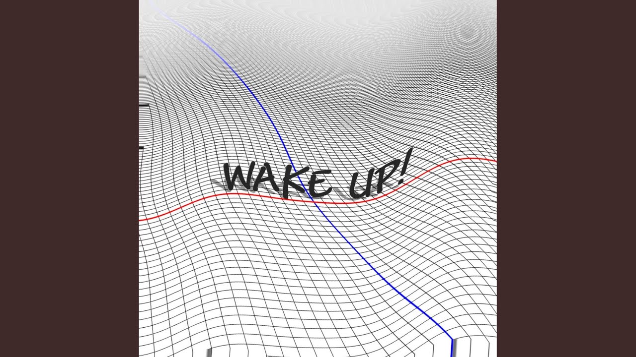 Wake Up! - YouTube